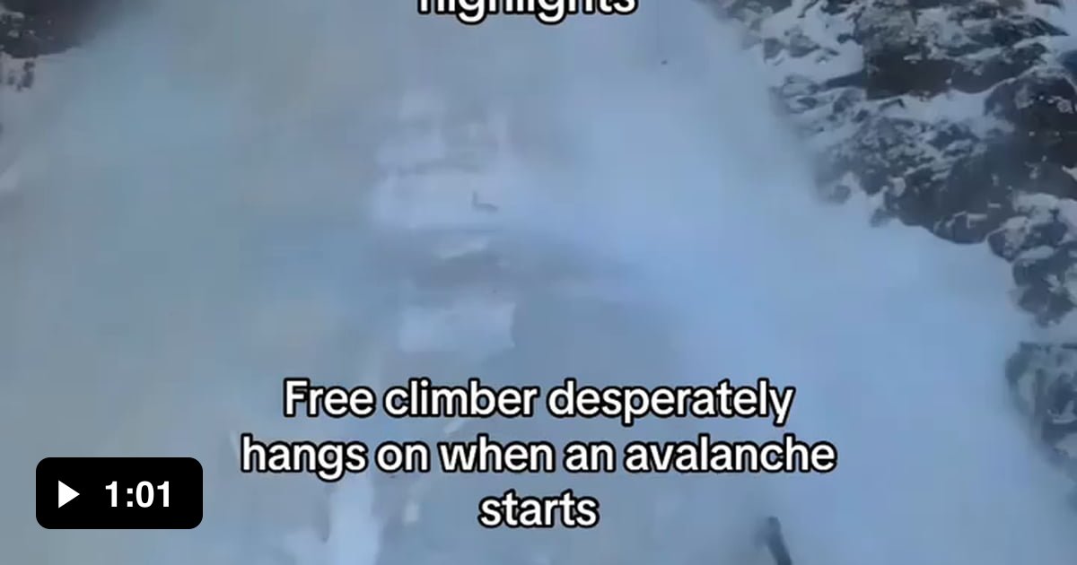 Free Climber survives avalanche - 9GAG