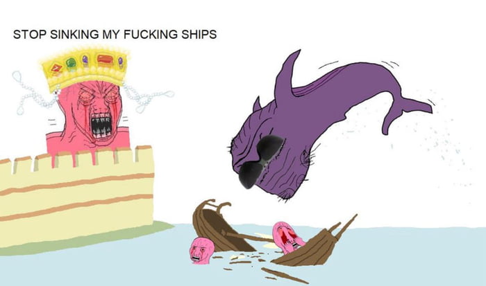 When the purple whale just keeps sinking your ships. - 9GAG