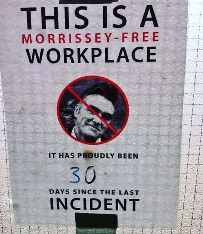 Morrissey-Free Workplace - 9GAG