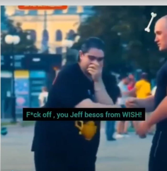 You Jeff Bazos from WISH - 9GAG