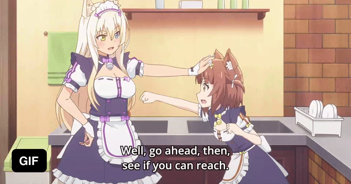 Well, go ahead then ;) (Nekopara ep3 9:40) - 9GAG