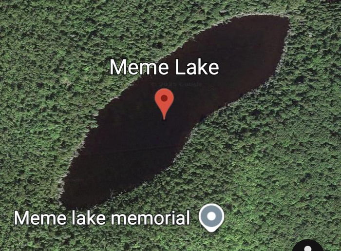AH YES MEME LAKE - 9GAG