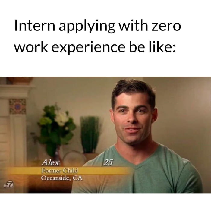 InternsBeLike - 9GAG