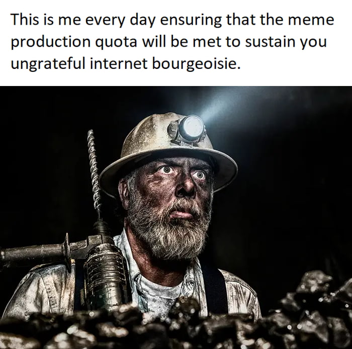 Seize the meme of production! - 9GAG