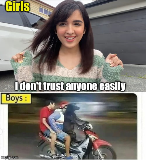 Don't trust anyone - 9GAG