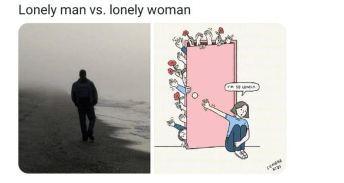 Loneliness men vs women - 9GAG