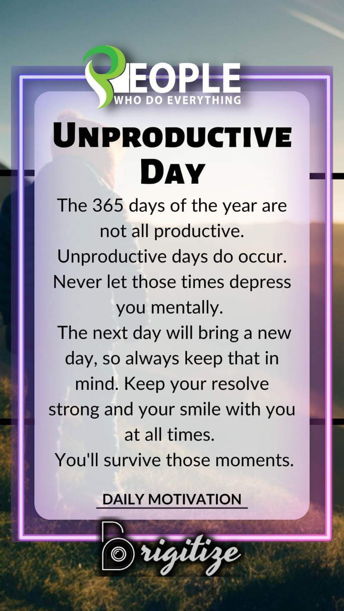 There are Unproductive Days in a years. #unproductive #productive # ...