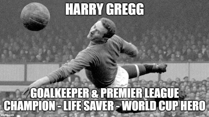 Harry Gregg MBE survived the Munich Air Disaster which killed over 20 ...