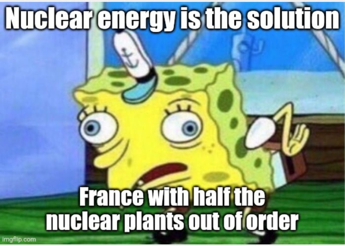 For the nuclear energy fanboys in europe - 9GAG