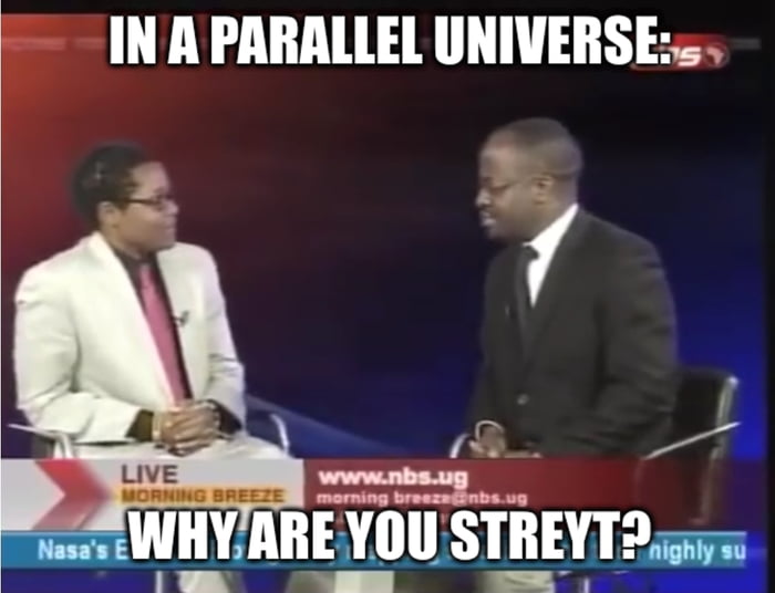 Share some of your parallel universe memes - 9GAG