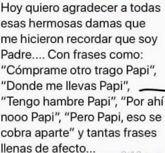 No soy padre, pero me gusta que me digan papi. - 9GAG