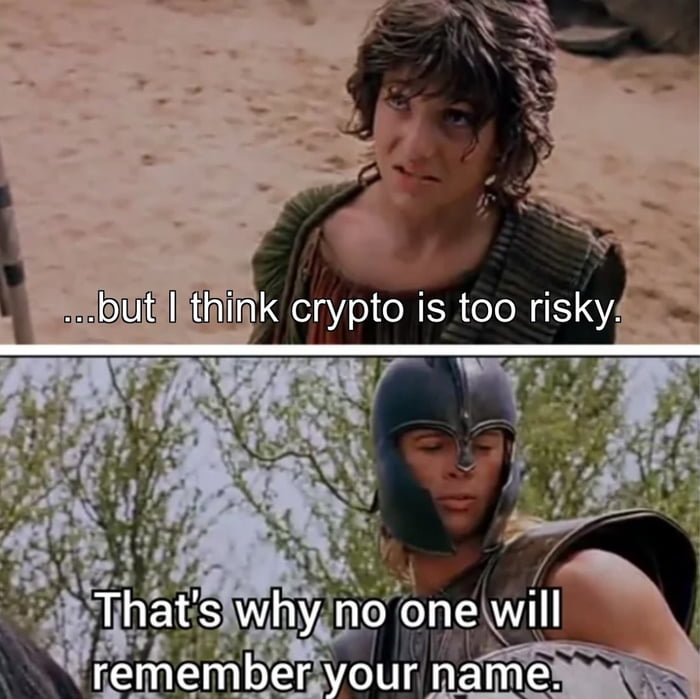 No risk , no reward. - 9GAG