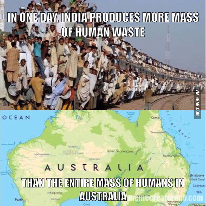 There is literally more Indian poo, than Australian people - 9GAG