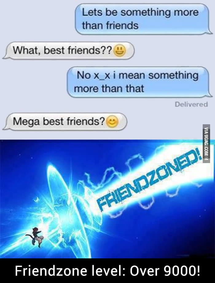 Friendzone level: kamehame ha - 9GAG
