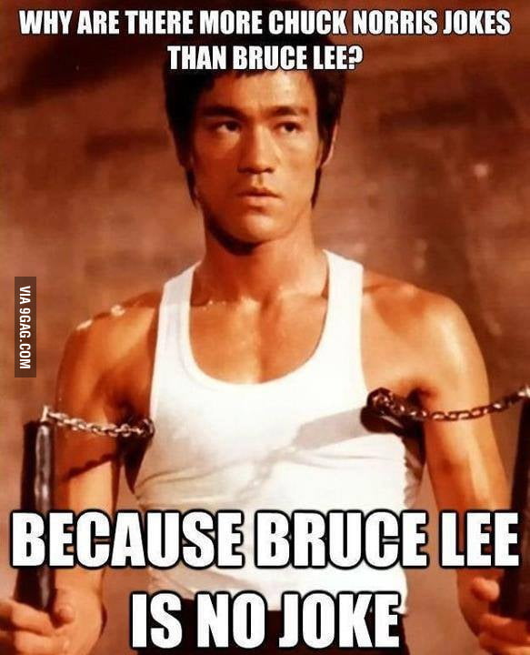Who brave make a joke with bruce lee??wattaaaaaaa!!! - 9GAG