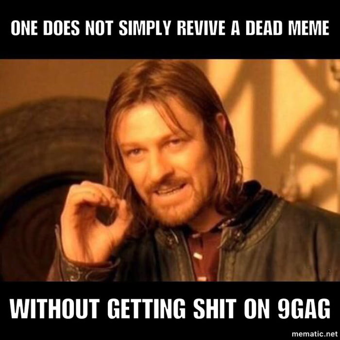 Not even sorry - 9GAG