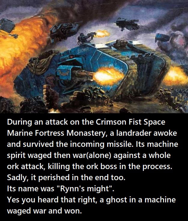 Warhammer 40k, where the vehicles got spirits in them - 9GAG