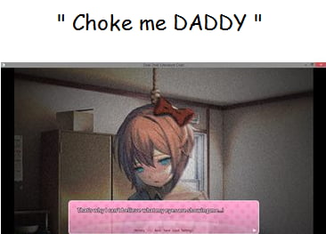Oh, Choke me Daddy - 9GAG