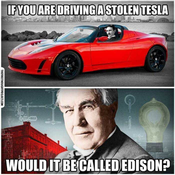 - Somewhere Nikola Tesla is laughing at this. - 9GAG
