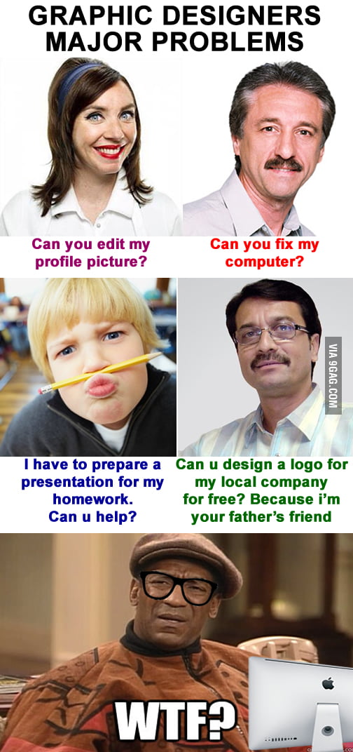 Graphic Designers and Computer Guys knows it - 9GAG