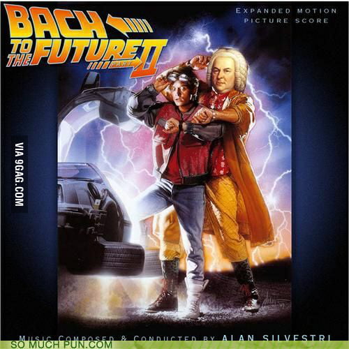 Bach to the future.... - 9GAG