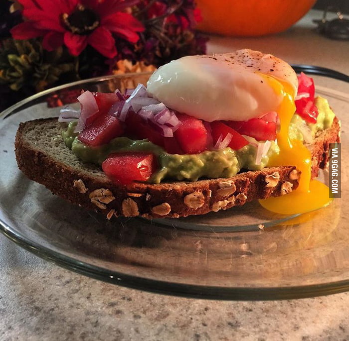 Avocado toast - 9GAG