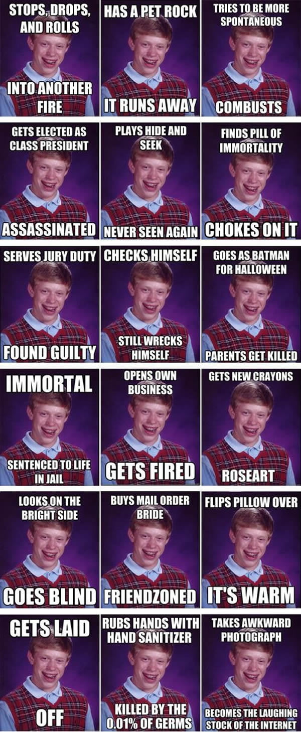 Best of Bad Luck Brian! - 9GAG