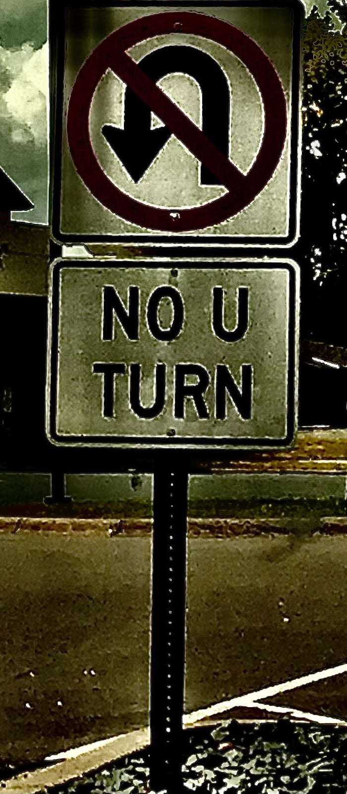 The sign of no return, The everlasting forward - 9GAG