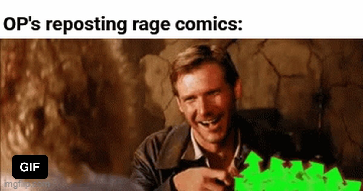 Ain't nothing wrong with some good old rage comics - 9GAG