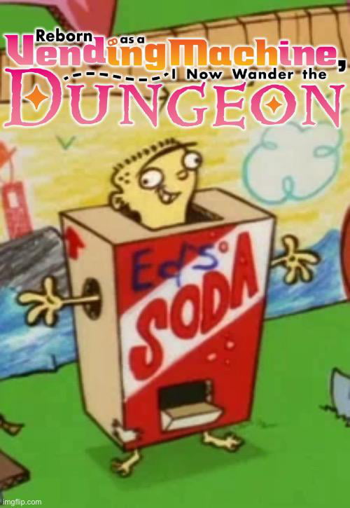 Quick dumb isekai meme - 9GAG