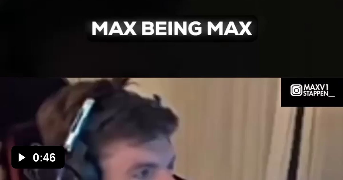 Max Being Max - 9GAG