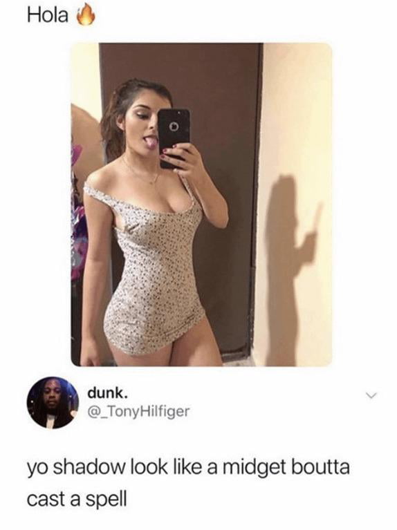 Hola, Shadow look like a midget - 9GAG