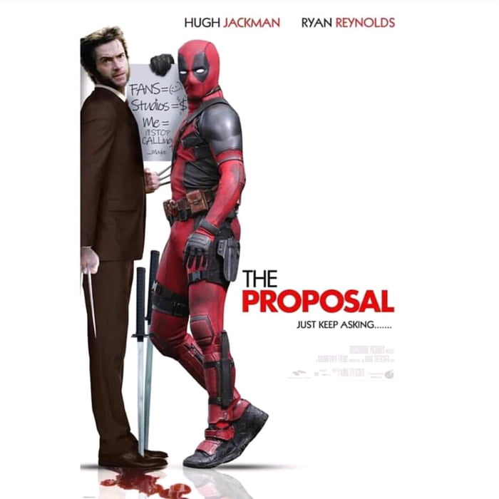 The Proposal is getting a Deadpool-Wolverine reboot. JK. - 9GAG
