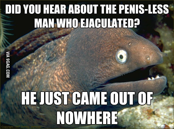 Bad dick eel - 9GAG