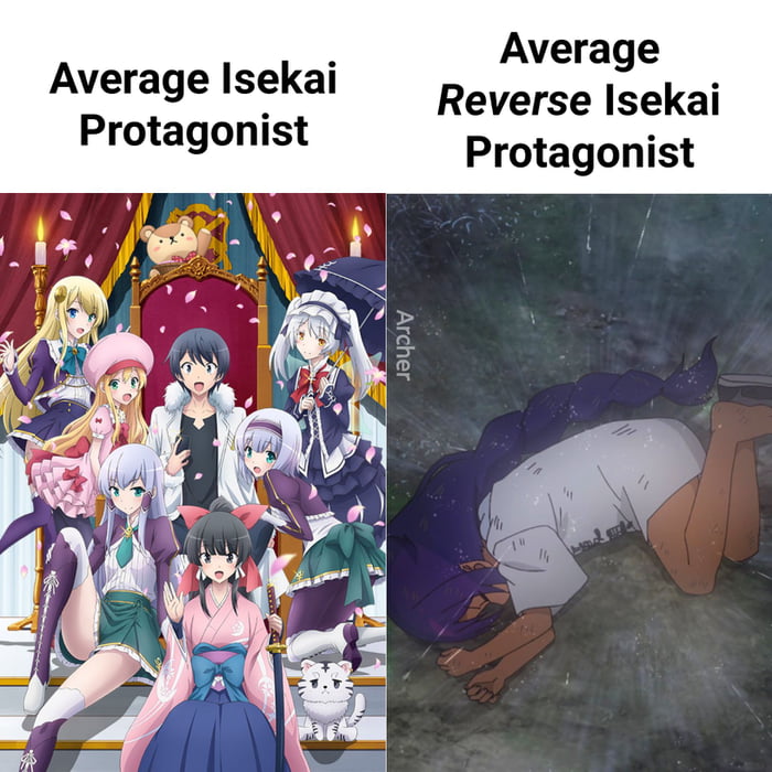 Notice that no reverse isekai characters willingly go to Earth - 9GAG