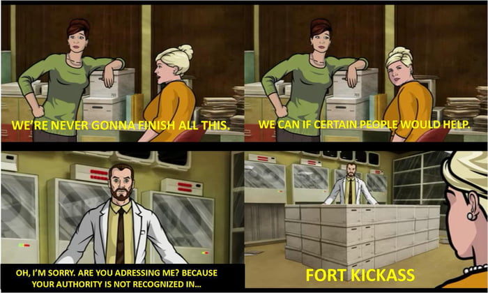 Still one of the best quotes from Archer - 9GAG