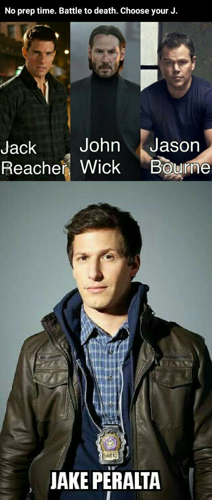 My choice: Jake Peralta!! - 9GAG