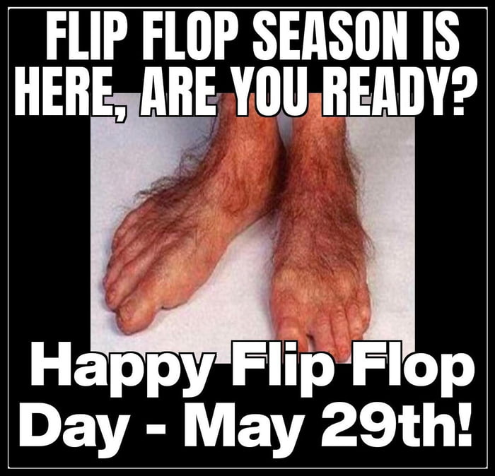 Flip Flop Day - 9GAG
