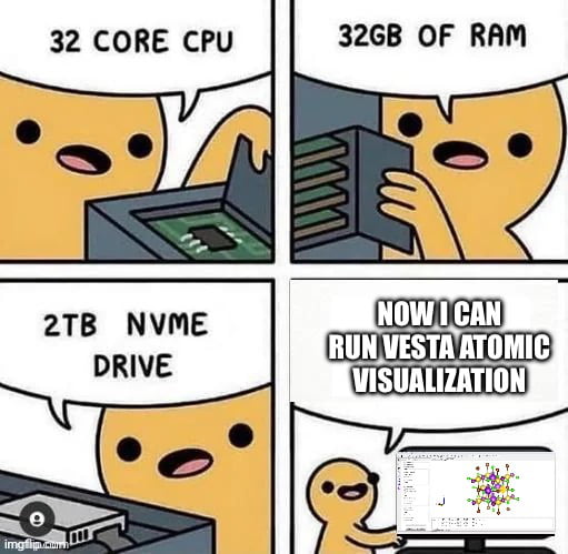 VESTA 3D visualization program meme - 9GAG