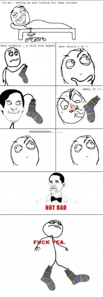 Wear it till you can smell it - 9GAG