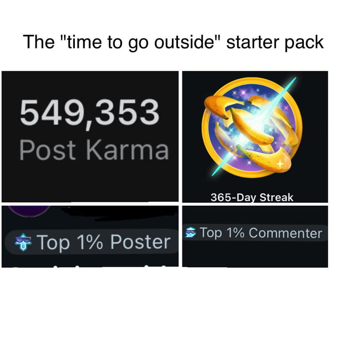 The “time to go outside” starter pack - 9GAG