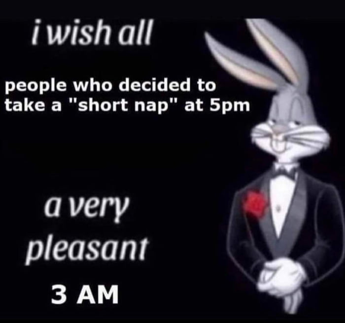 "Short nap" yeah right - 9GAG