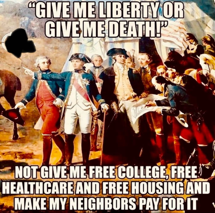 You should not be forced, at gunpoint, to pay for my bad choices. - 9GAG