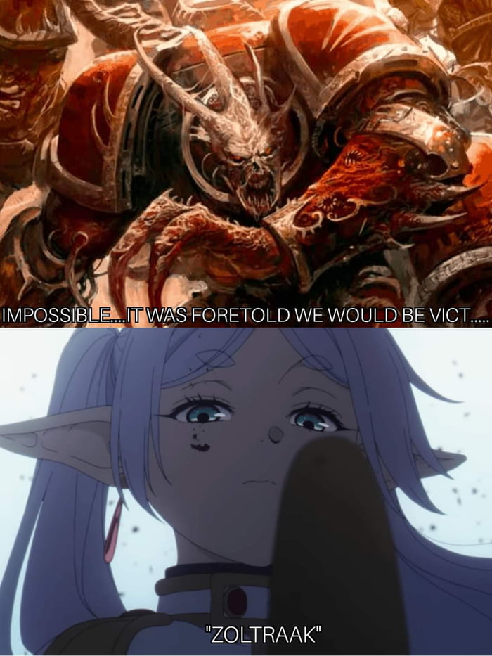 Frieren Warhammer 40k 15 - 9GAG