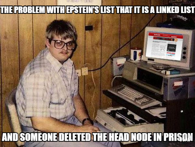 Maxwell ghislaine must be the tail node - 9GAG