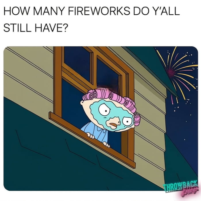That feeling when the fireworks just won't stop. - 9GAG