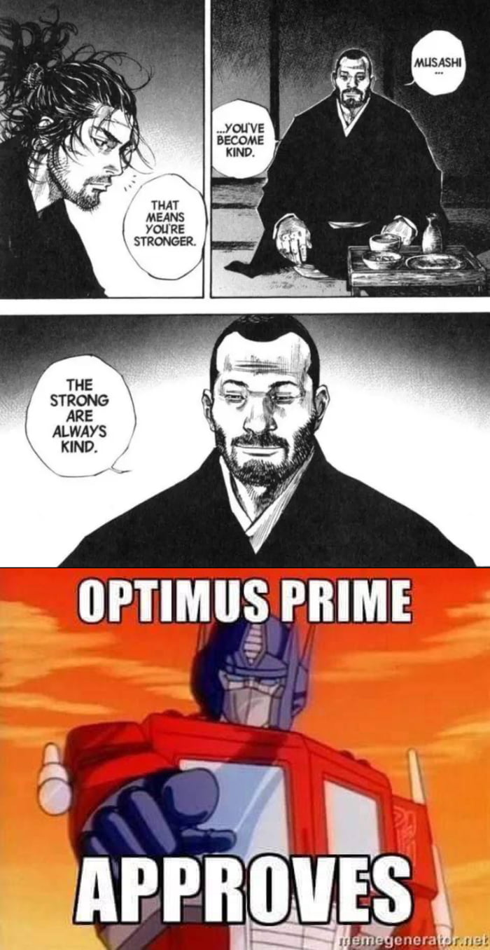 "Be strong enough to be gentle" - 9GAG