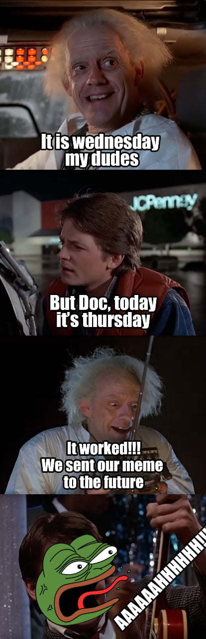 It's Wednesday my dude - 9GAG