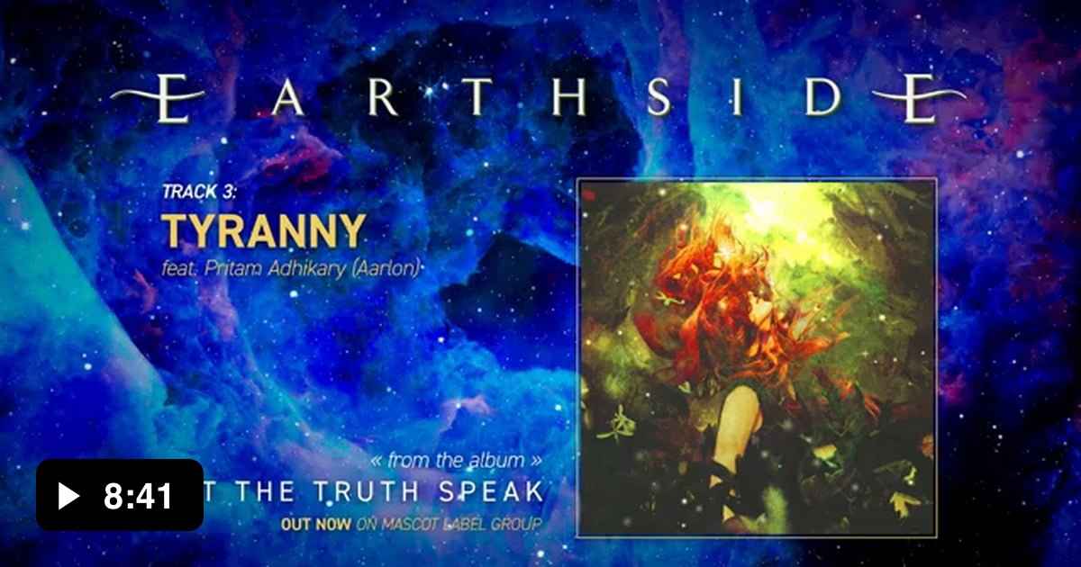 Earthside - Tyranny (feat. Pritam Adhikary (Aarlon) [Official ...