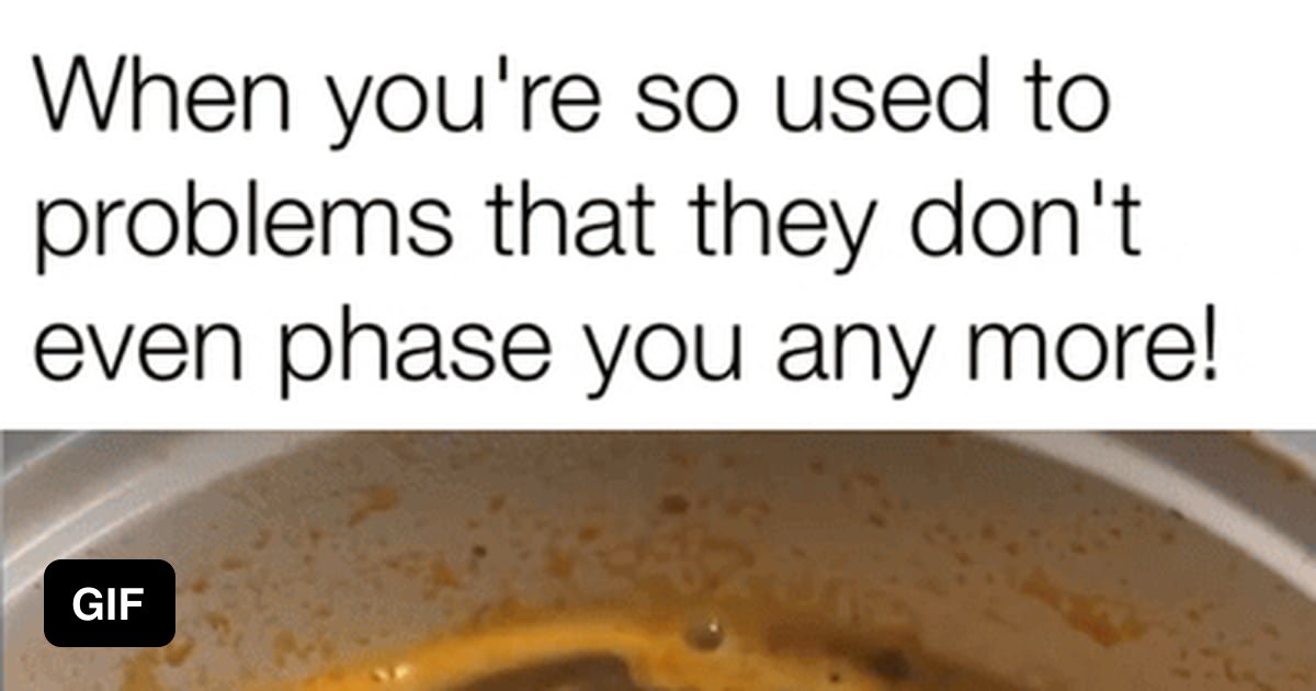 Everything’s normal - 9GAG